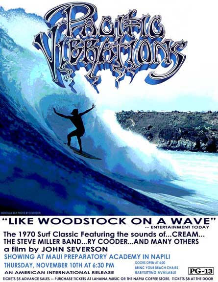 1970 Surf Movie, Pacific Vibrations, Shows on Maui : Maui Now