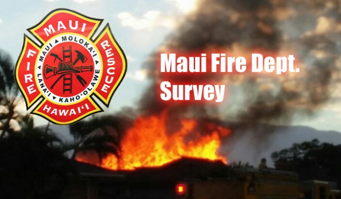 Residents Urged to Complete Fire Department Survey : Maui Now