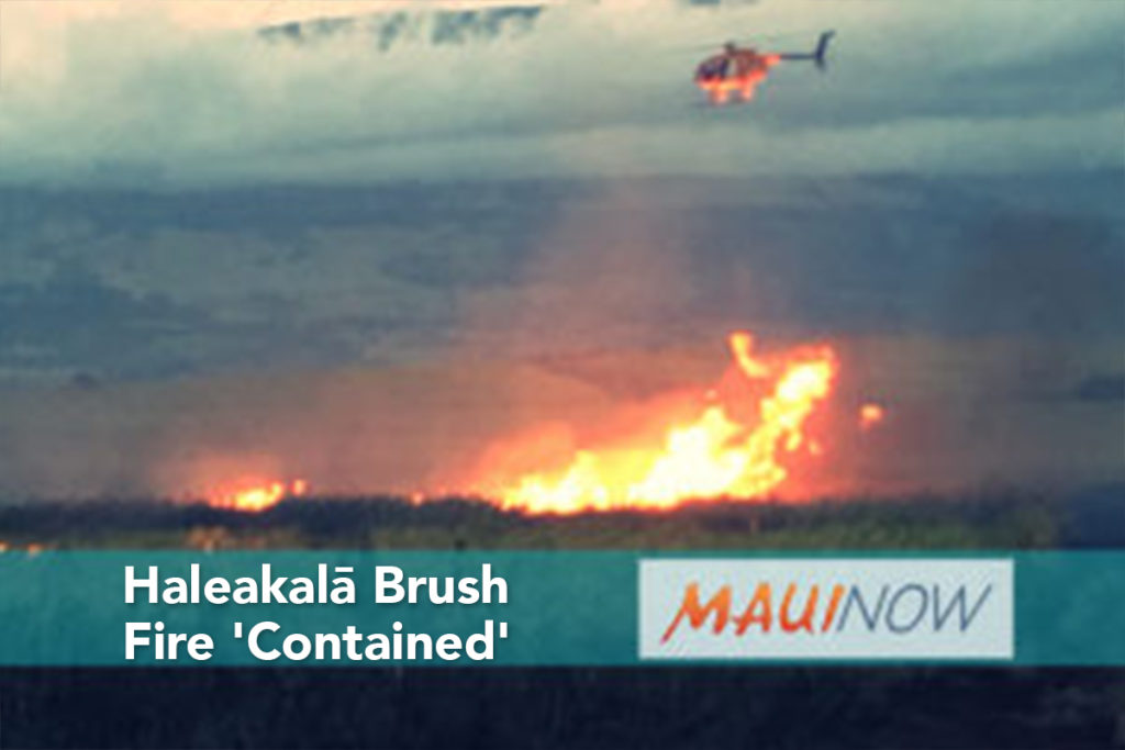 Haleakalā Brush Fire ‘Contained’ : Maui Now