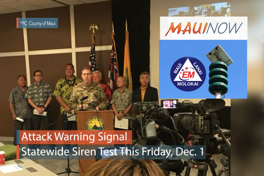 Tests of “Attack Warning Signal” Begin on Dec. 1 : Maui Now