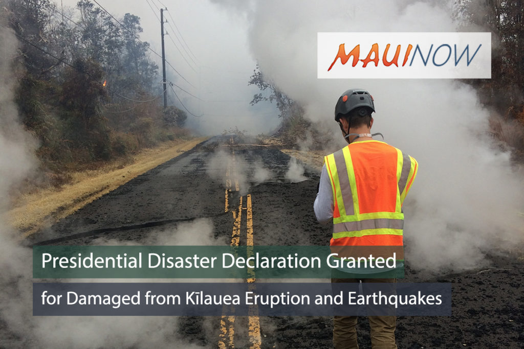 Presidential Disaster Declaration Granted for Hawai‘i : Maui Now