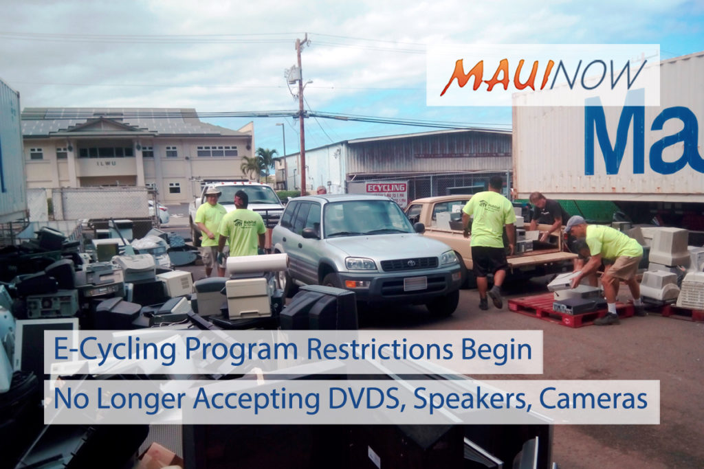 Electronic Recycling Restrictions Begin : Maui Now