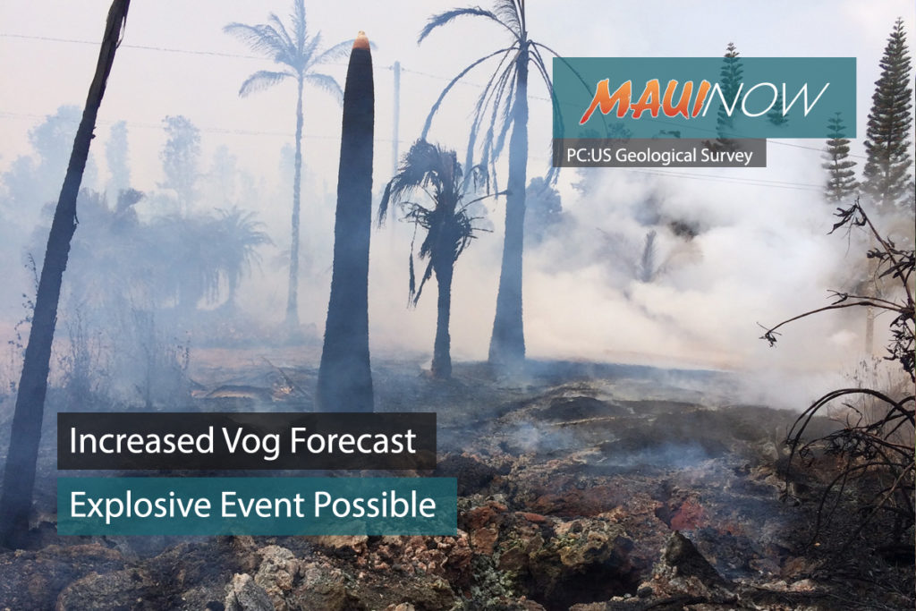 Increased Vog Forecast, Explosive Event Possible : Maui Now