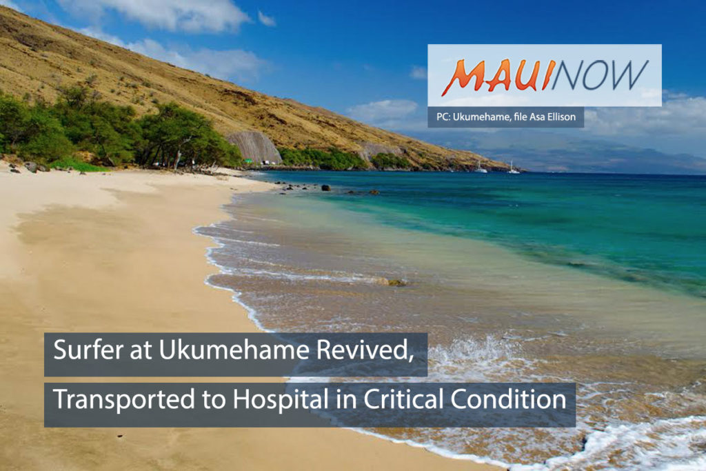 Surfer at Ukumehame Revived, Transported to Hospital in Critical ...