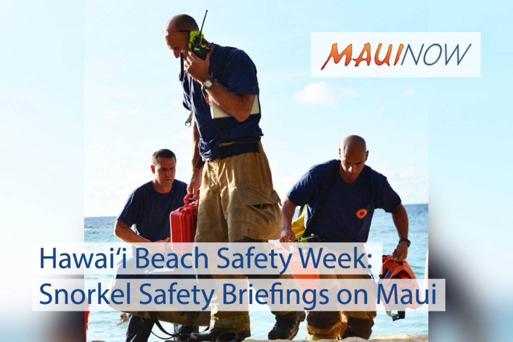 Hawai‘i Beach Safety Week: Snorkel Safety Briefings on Maui : Maui Now
