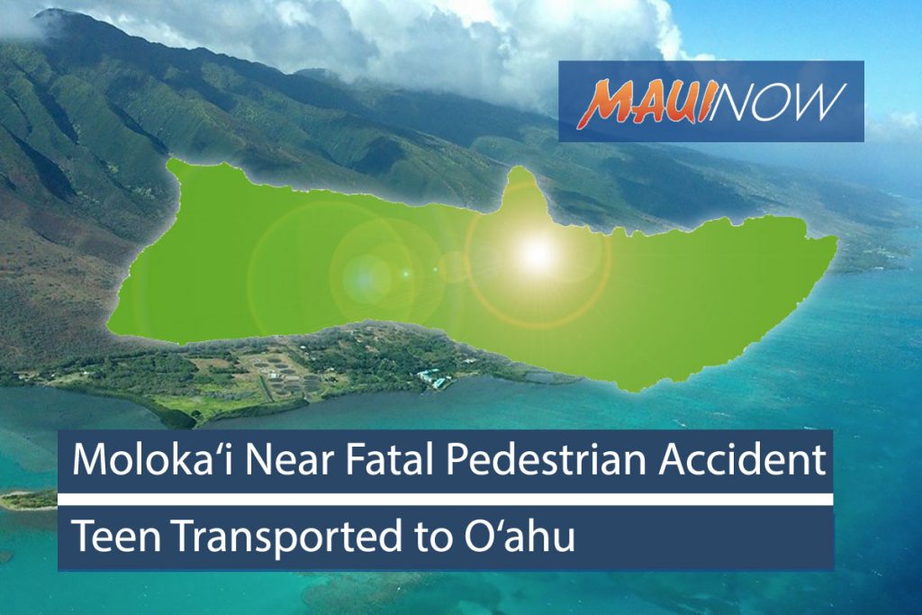 Teen Pedestrian Injured in Moloka‘i Motor Vehicle Collision : Maui Now