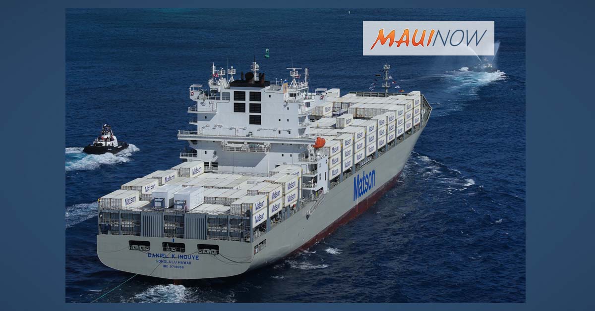 Shipping Continues as Usual: Matson Operations are Uninterrupted | Maui Now