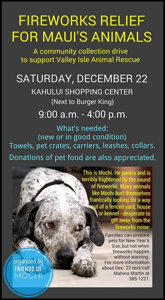 Donation Drive For Animals Affected by Fireworks | Maui Now | Hawaii News