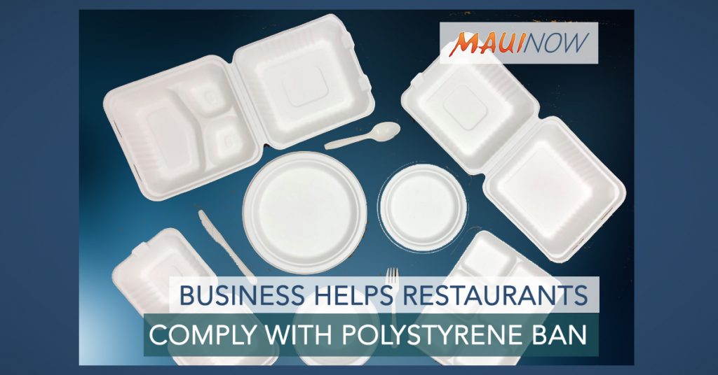 Business Helps Restaurants Comply with Polystyrene Ban : Maui Now