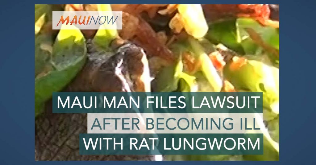 Maui Man Files Lawsuit After Rat Lungworm Illness : Maui Now