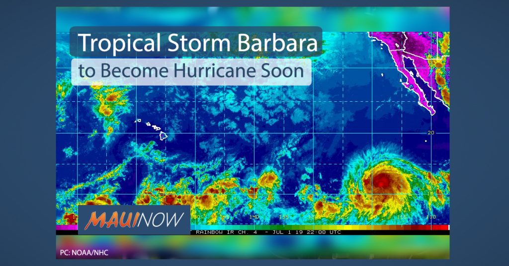 Tropical Storm Barbara : Maui Now