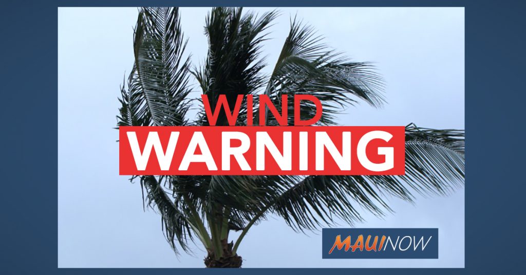 High Wind Warning with gusts over 60 mph in the forecast : Maui Now