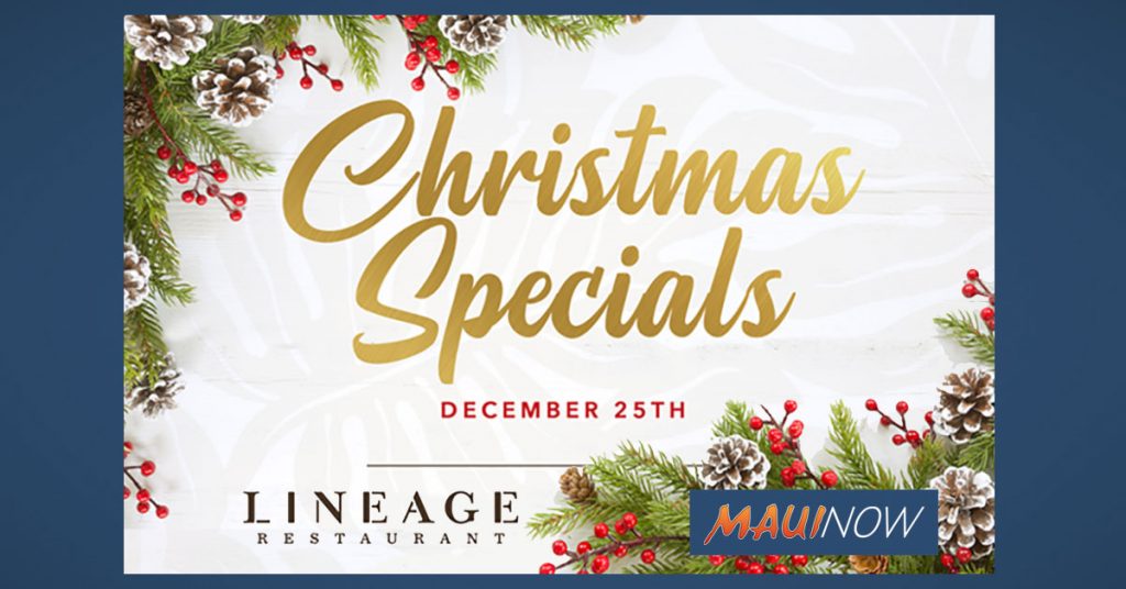 Lineage Special Christmas and New Year’s Offerings : Maui Now