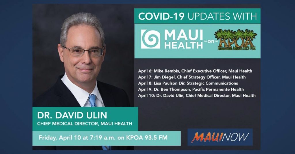 Dr. David Ulin with Today’s Maui Health COVID-19 Update : Maui Now