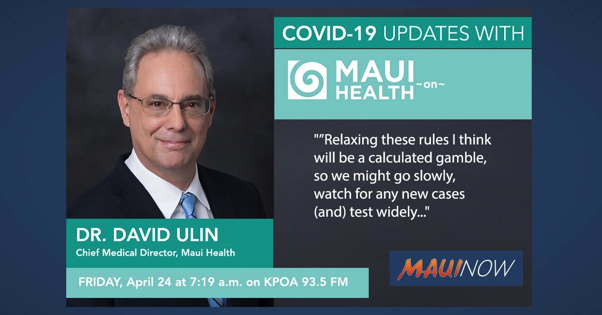 Dr. David Ulin with Your Maui Health COVID-19 Update | Maui Now