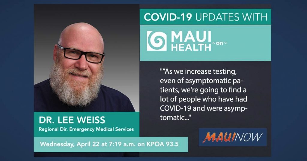 Dr. Lee Weiss with a Maui Health COVID-19 Update : Maui Now