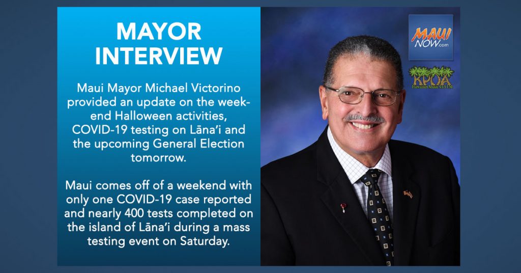 Maui Mayor Interview: Monday Morning Update : Maui Now
