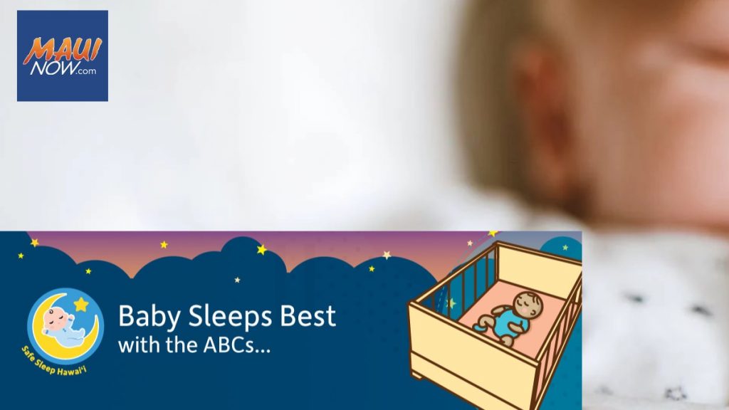 Department of Health launches Safe Sleep Hawaiʻi webpage : Maui Now