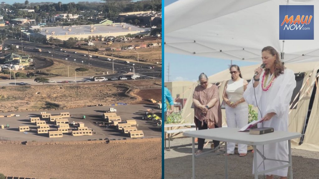 Temporary tent shelter, Pu’uhonua o Nēnē, opens with blessing : Maui Now